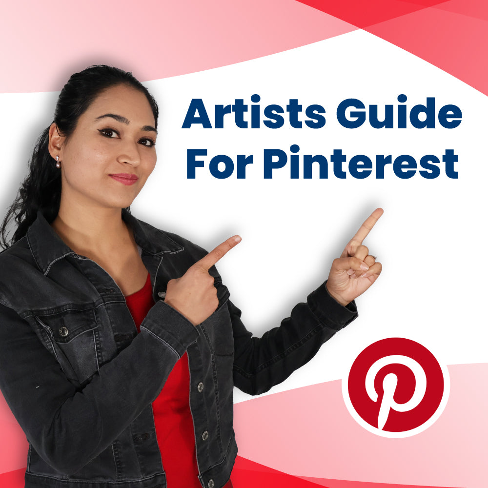 Pinterest for Artists - Get Started To Grow Your Brand